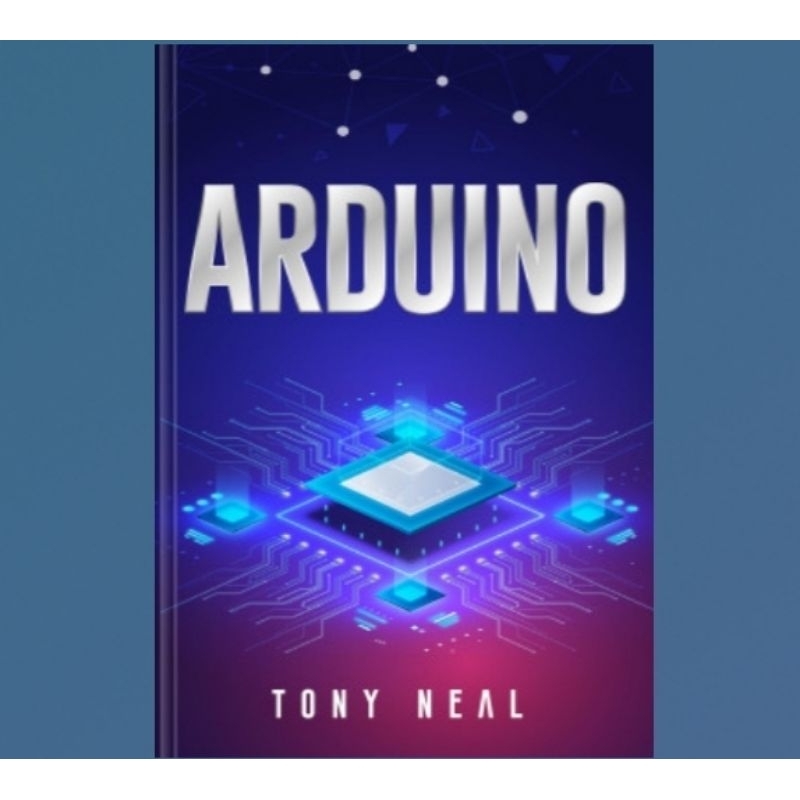 Jual Buku Arduino: An A-to-Z Introduction to Arduino for Complete ... Jual Buku Arduino: An A-to-Z Introduction to Arduino for Complete ...