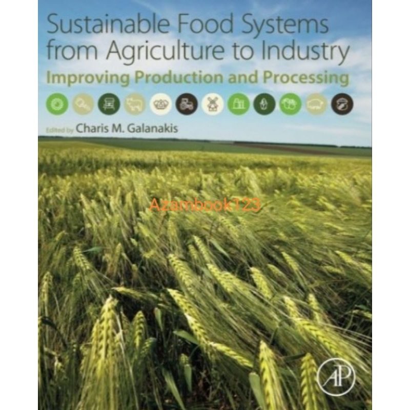 Jual Buku Sustainable Food Systems from Agriculture to Industry | Shopee Indonesia