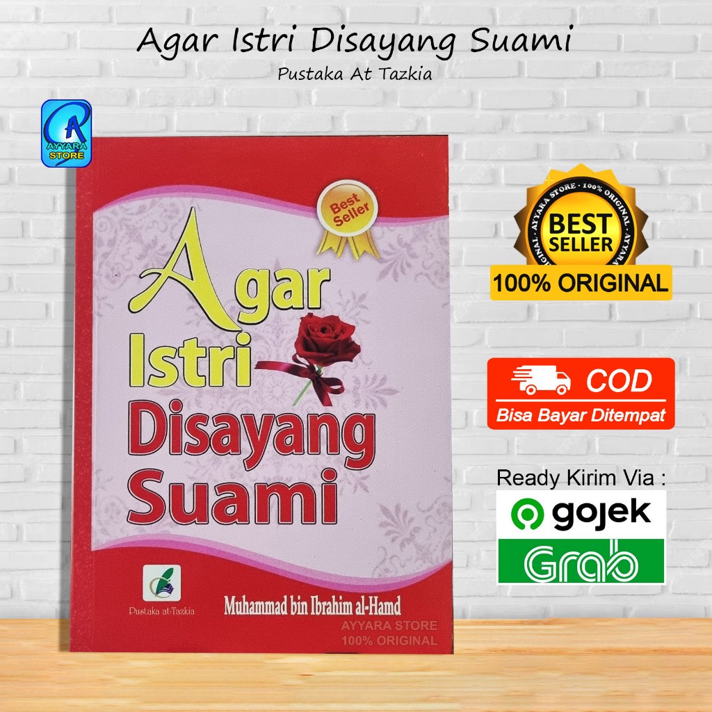Jual Agar Istri Disayang Suami - Muhammad bin Ibrahim Al-Hamd - Pustaka At Tazkia | Shopee Indonesia