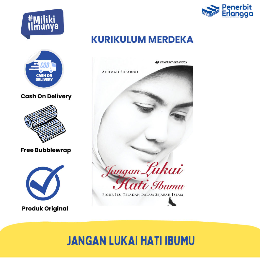 Jual [Erlangga] Buku Referensi Umum: Jangan Lukai Hati Ibumu | Shopee ...