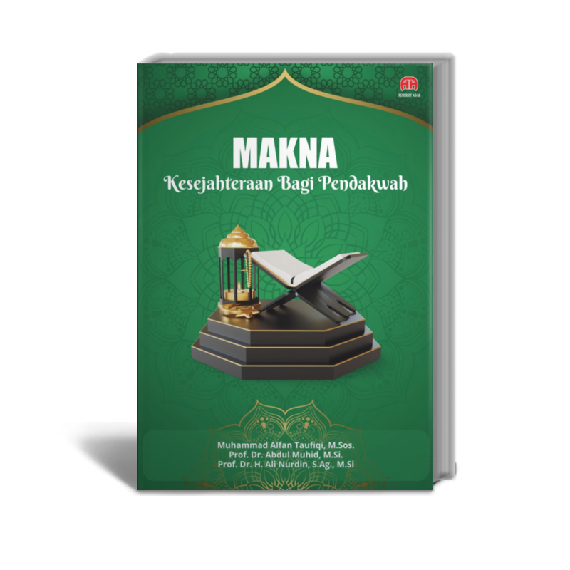 Jual Makna Kesejahteraan Bagi Pendakwah - Muhammad Alfan Taufiqi, M ...
