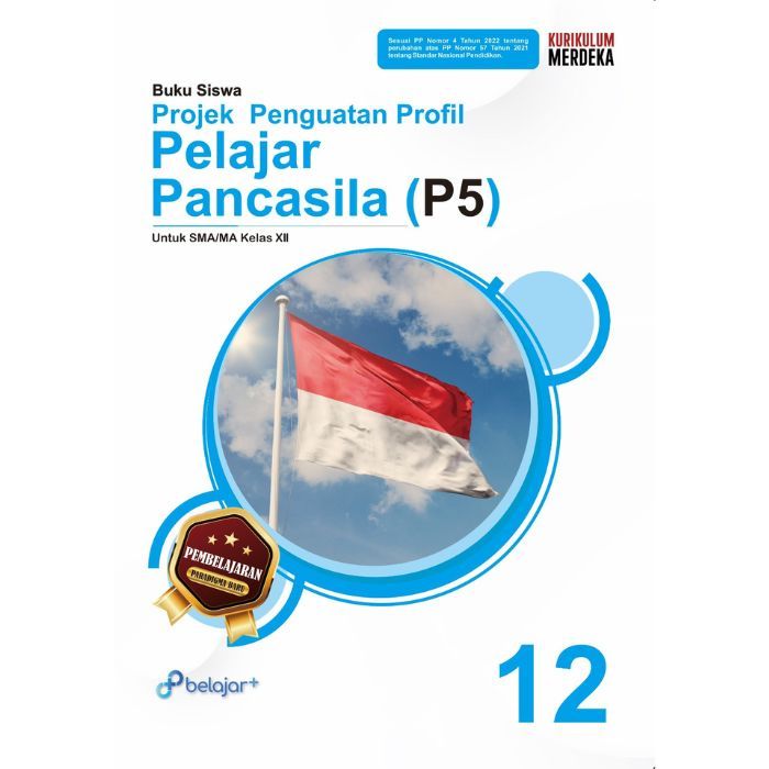 Jual Belajar Plus - Buku Projek Penguatan Profil (Pelajar Pancasila) untuk Siswa SMA / MA Kelas ...