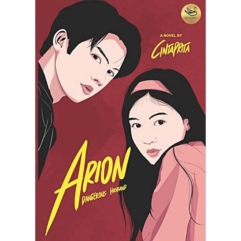 Jual NOVEL ORIGINAL ARION (DANGEROUS HUSBAND) KARYA CINTA PRITA | NOVEL ...