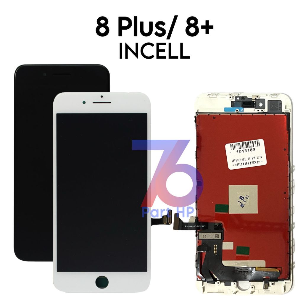 Jual INCELL - LCD Touchscreen Fullset 8+ / 8 Plus / 8plus / 8p / A1864 / A1897 / A1898 / A1899 ...