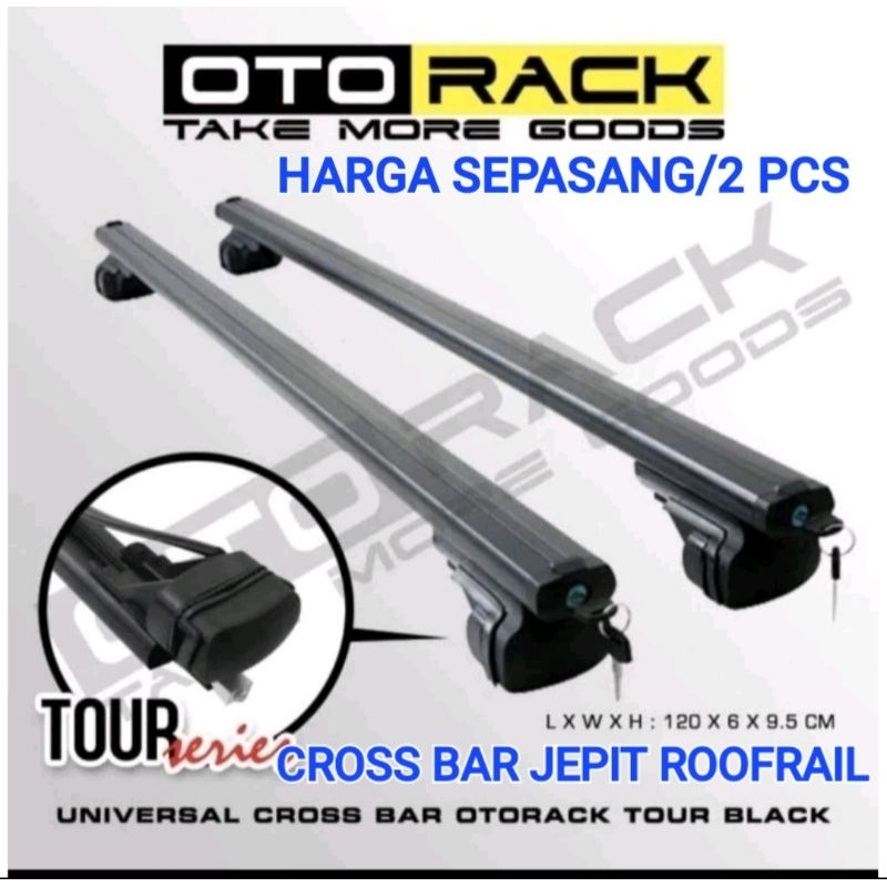 Jual CROSBAR/KAKI RAK MERK OTORACK TOUR SERIES JEPIT ROOFRAIL ( HARGA ...