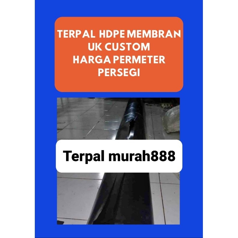 Jual TEPAL HDPE 0,3 (300micron) GEOMEMBRAN UK CUSTOM HARGA PERMETER ...