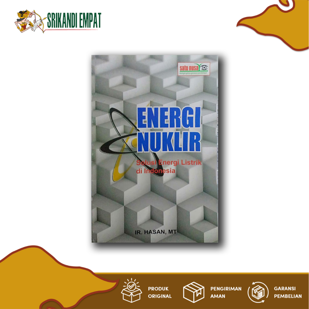 Jual Buku Energi Nuklir (Solusi Energi Listrik di Indonesia) | Shopee Indonesia
