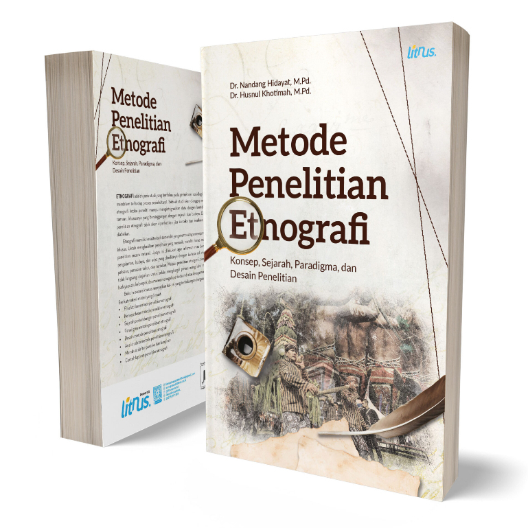 Jual Metode Penelitian Etnografi - Konsep Sejarah Paradigma dan Desain Penelitian - Nandang ...