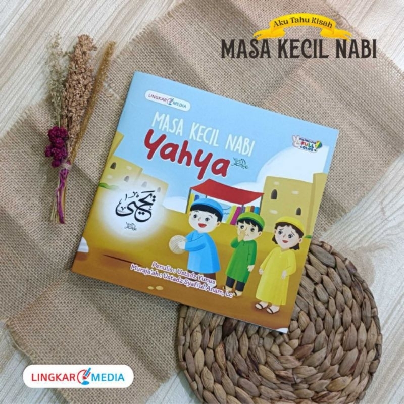 Jual Buku Kisah Masa Kecil Nabi - Nabi Muhammad Nabi Ibrahim Nabi Yahya ...