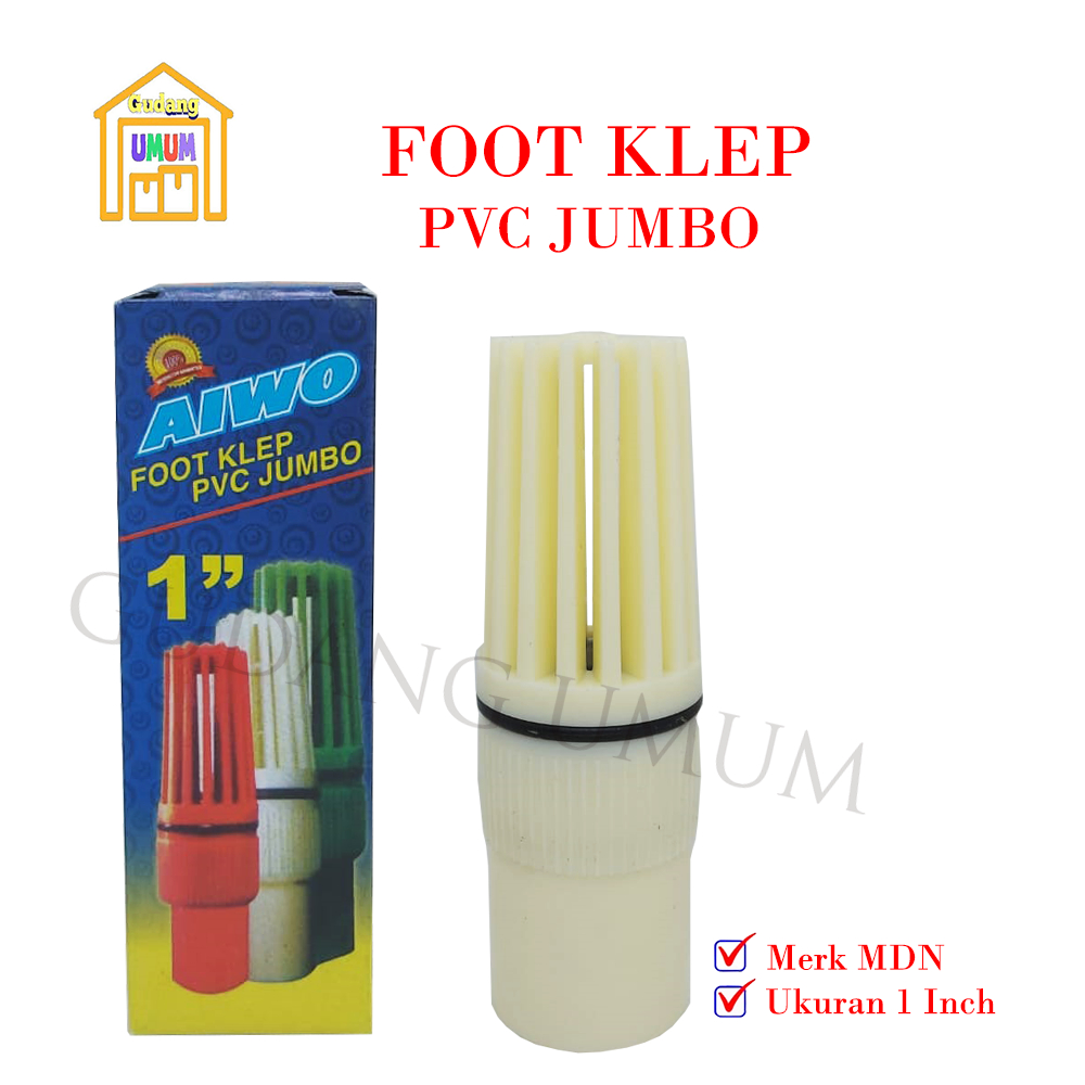 Jual FOOT KLEP AIWO PVC JUMBO 1" INCH - KLEP SUMUR - TUSEN KLEP ...