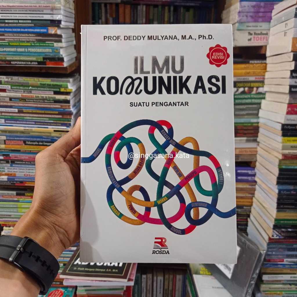 Jual Buku Ilmu Komunikasi Suatu Pengantar Edisi Revisi - Deddy Mulyana - Rosda | Shopee Indonesia