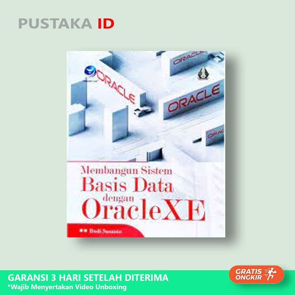 Jual Buku Membangun Sistem Basis Data Dengan Oracle Xe Original