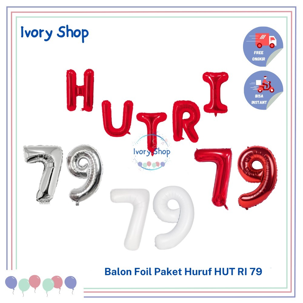 Jual Balon Foil HUT RI 79 Merah Putih Silver paket 7 huruf 40cm angka ...