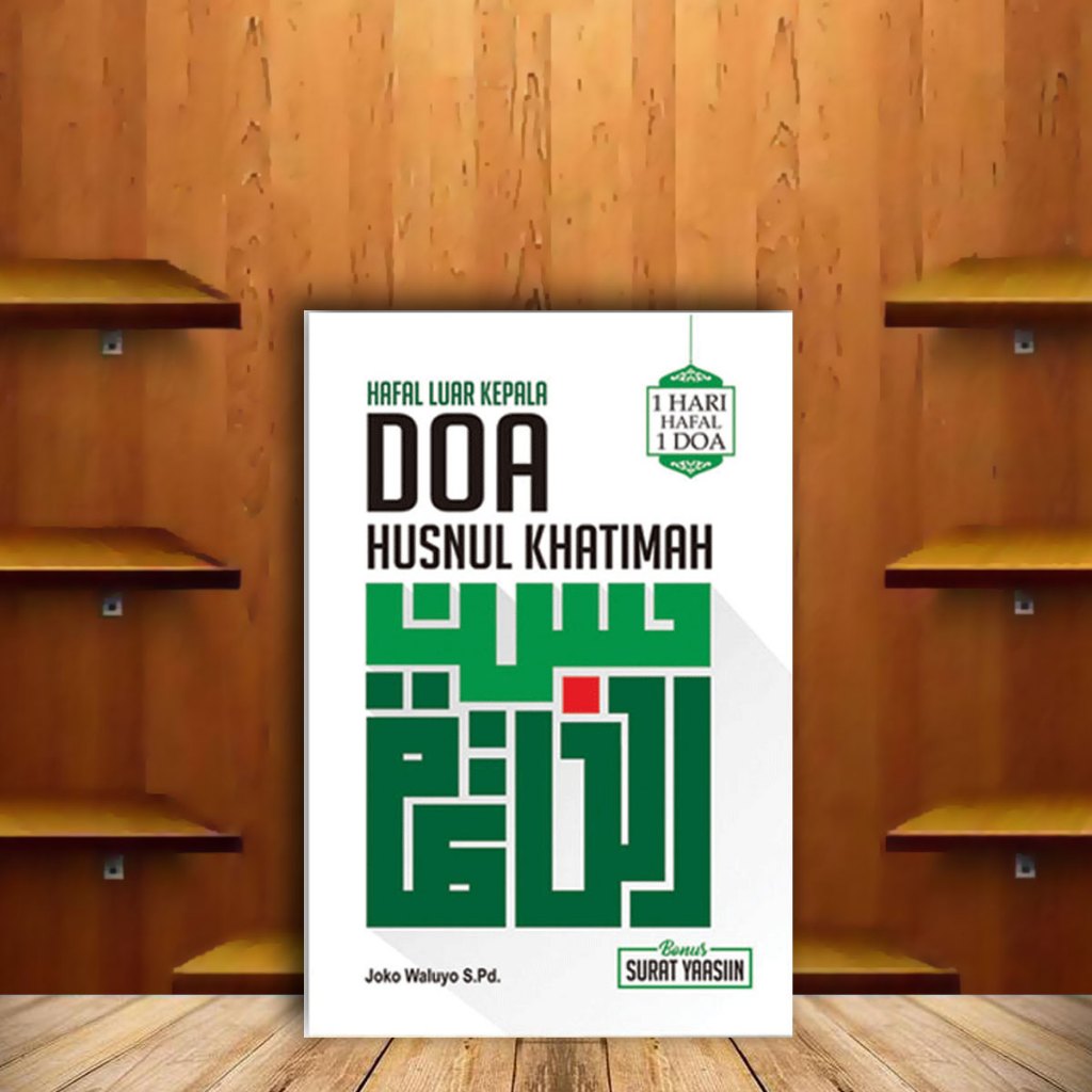 Jual BUKU DOA : HAFAL LUAR KEPALA DOA HUSNUL KHATIMAH | Shopee Indonesia