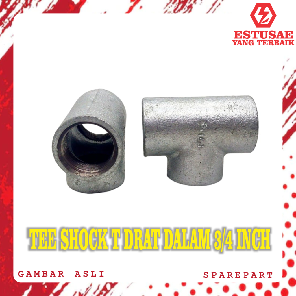 Jual Tee Shock T Drat Dalam 3/4" Instalasi Pommini Pertamini - ESTUSAE ...