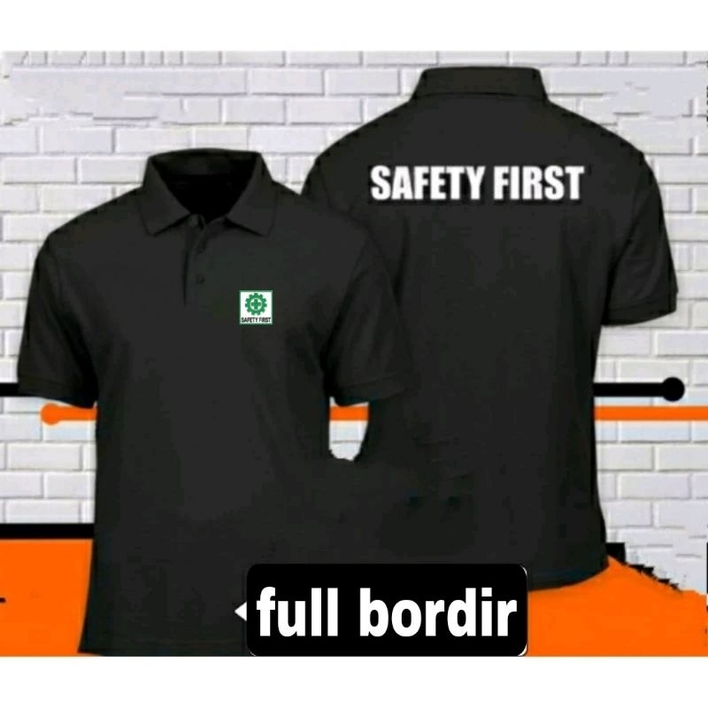 Jual Kaos Safety first Kaos polo safety first baju safety first kaos ...