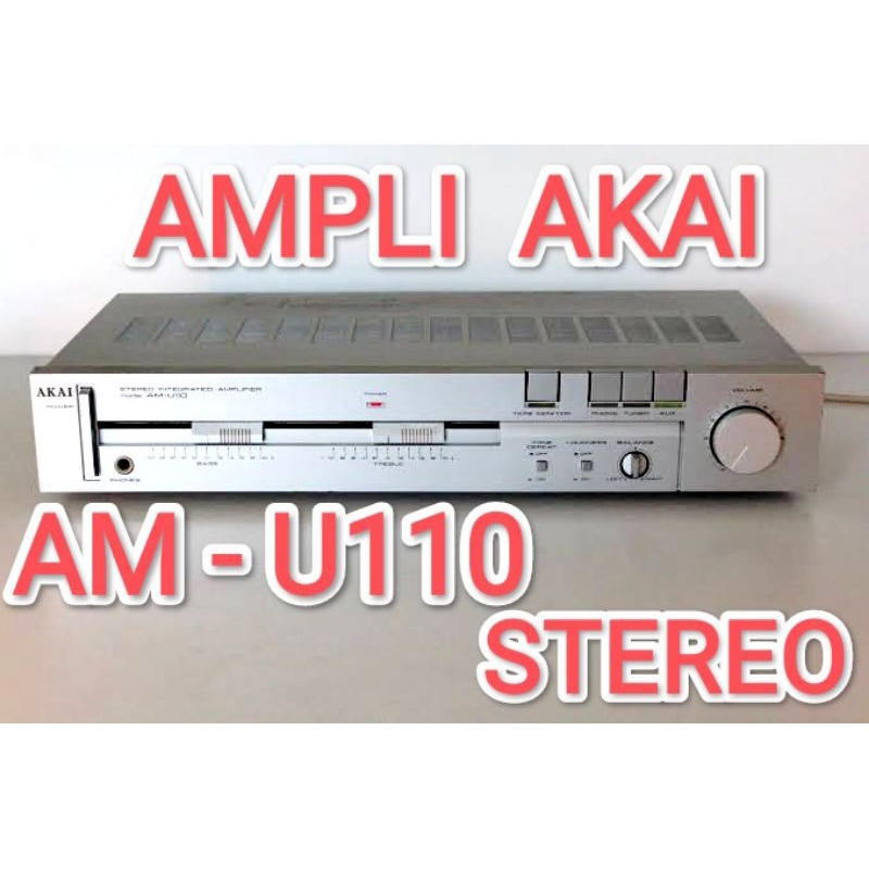 Jual AMPLIFIER AKAI AM - U110 - AMPLI AKAI AM - U110 - POWER AKAI AM ...