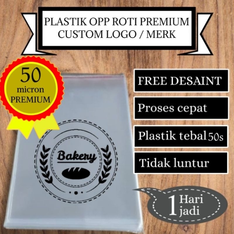 Jual PLASTIK OPP ROTI PREMIUM CUSTOM LOGO/MERK TEBAL 50 MICRON SANGAT ...