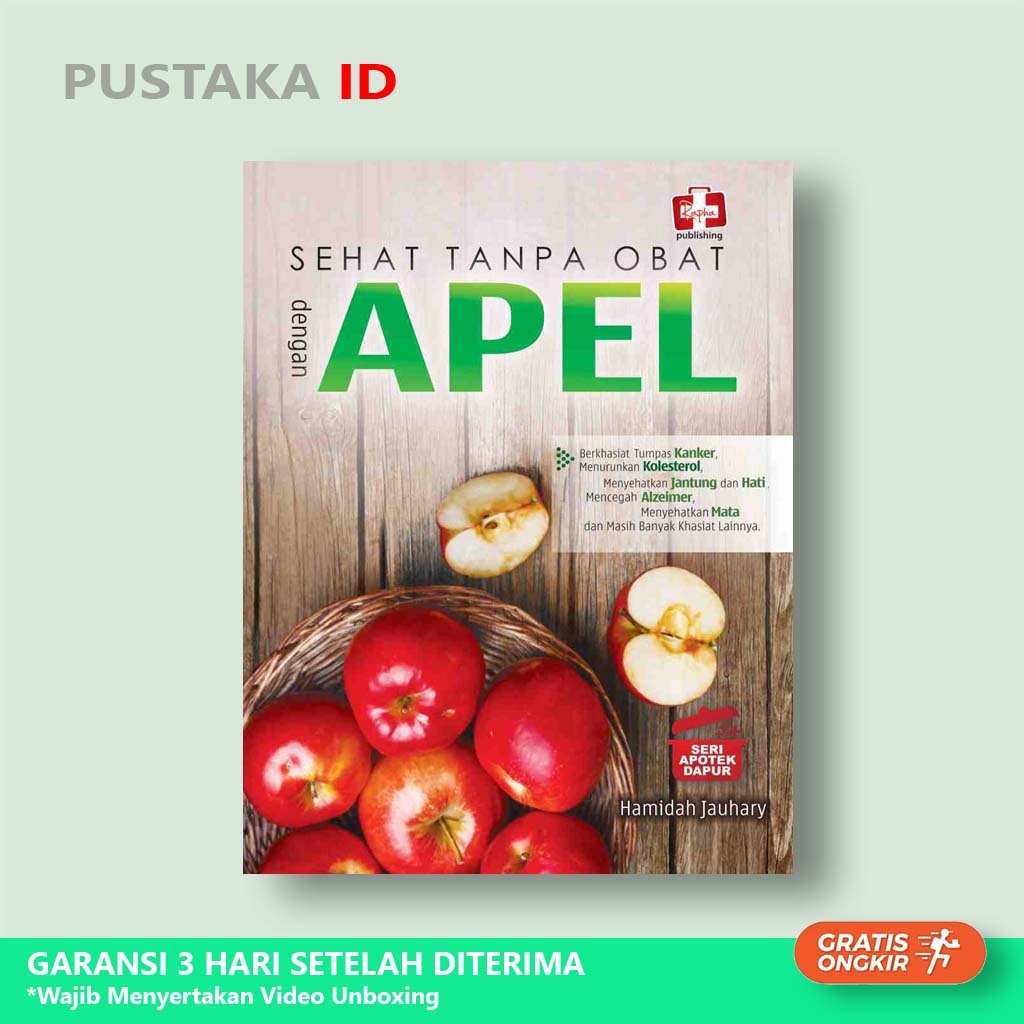 Jual Buku Seri Apotek Dapur: Sehat Tanpa Obat Dengan Apel - Original | Shopee Indonesia