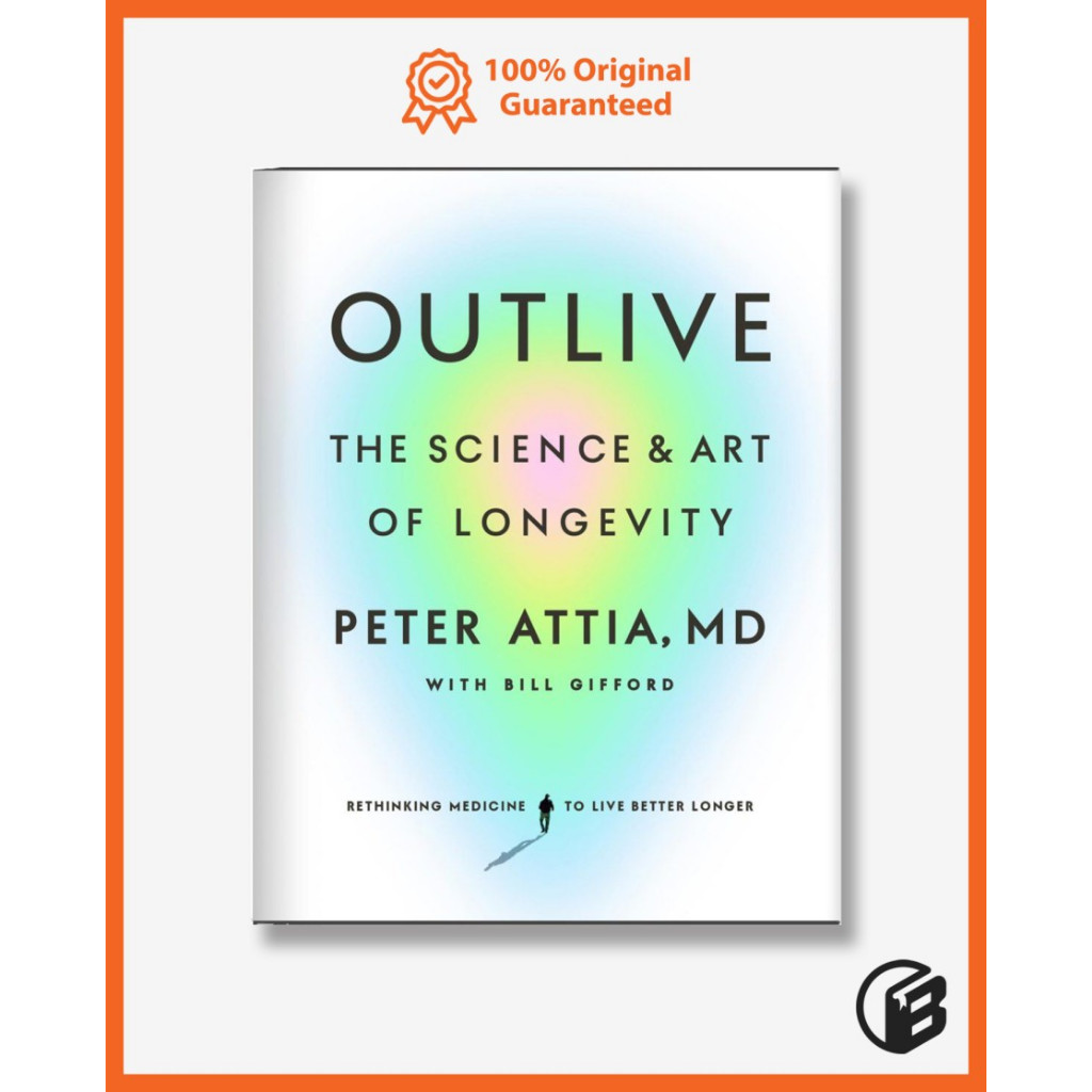 Jual Buku Import Outlive by Peter Attia (Original Hardcover) - Book ...