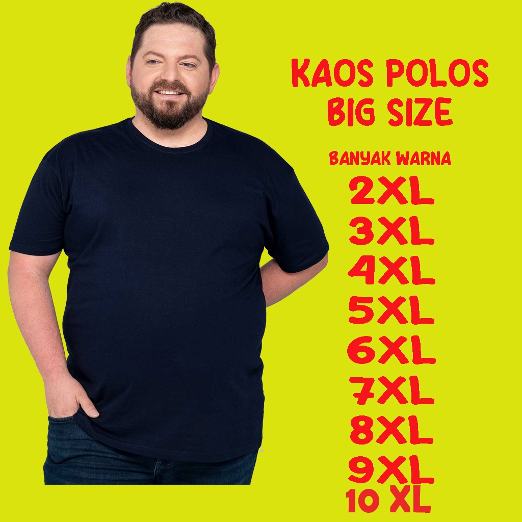 Jual TERMURAH | Kaos Polos Pria Tshirt Murah jumbo Big Size Oversize 2XL 3XL 5XL 6XL 7XL 8XL 9XL ...