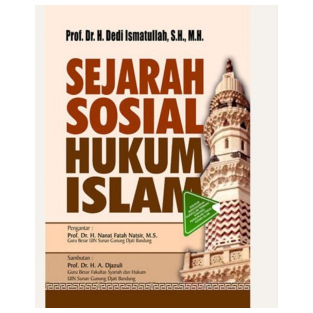 Jual Sejarah Sosial Hukum Islam - Dedi Ismatullah - PS | Shopee Indonesia