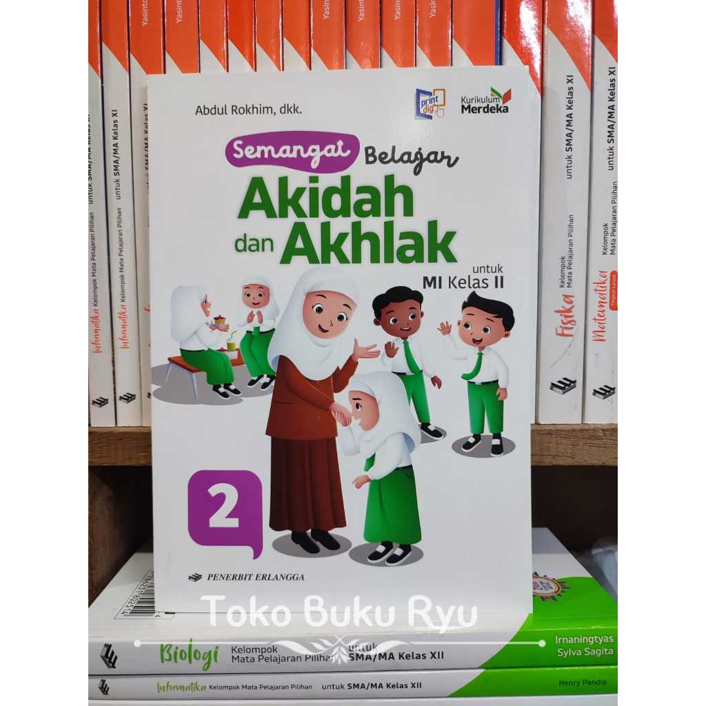 Jual Buku Semangat Belajar Akidah dan Akhlak Kelas 2 MI Kurikulum Merdeka Erlangga | Shopee ...