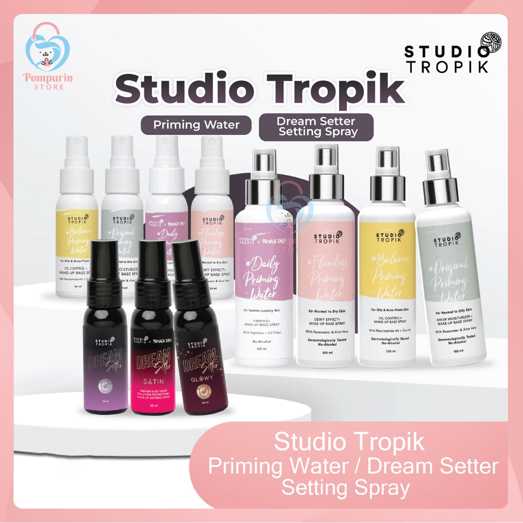 Jual Studio Tropik Priming Water / Dream Setter Setting Spray - Setting Spray Base Spray ...