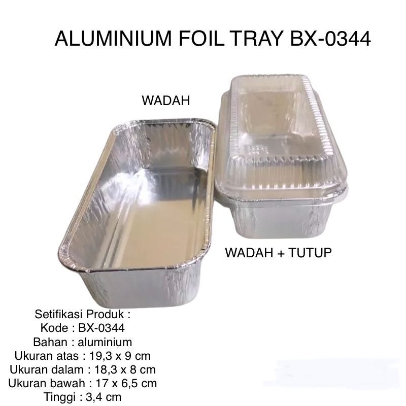 Jual ALUMINIUM TRAY BX-0344 400 ml/ WADAH ALUMINIUM FOIL TRAY - BX 0344 TANPA TUTUP SAMA PLUS ...