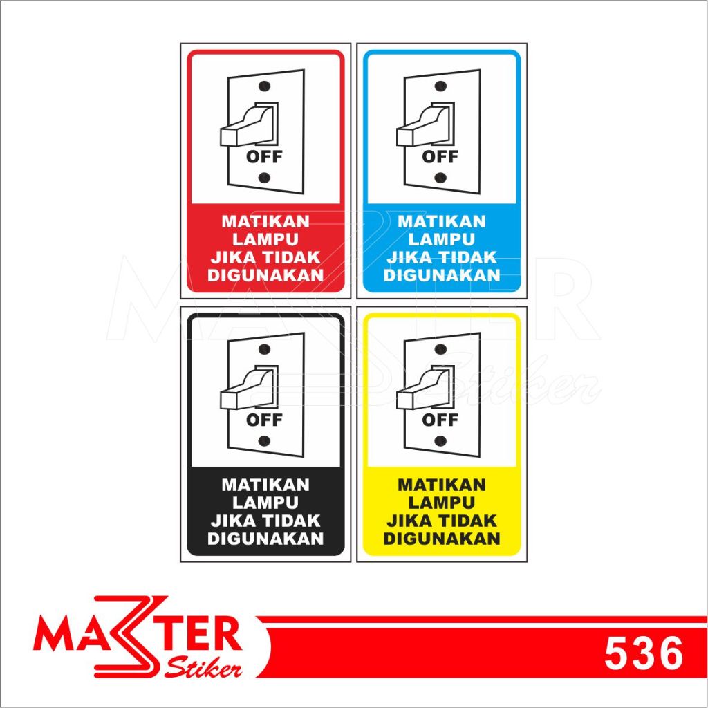 Jual 536 - Stiker Matikan Lampu Jika Tidak Digunakan, Sticker Vinyl ...
