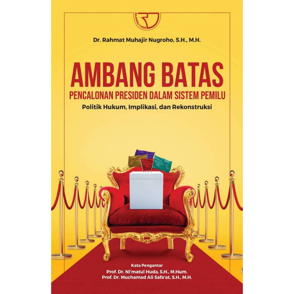 Jual Ambang Batas Pencalonan Presiden Dalam Sistem Pemilu: Politik ...