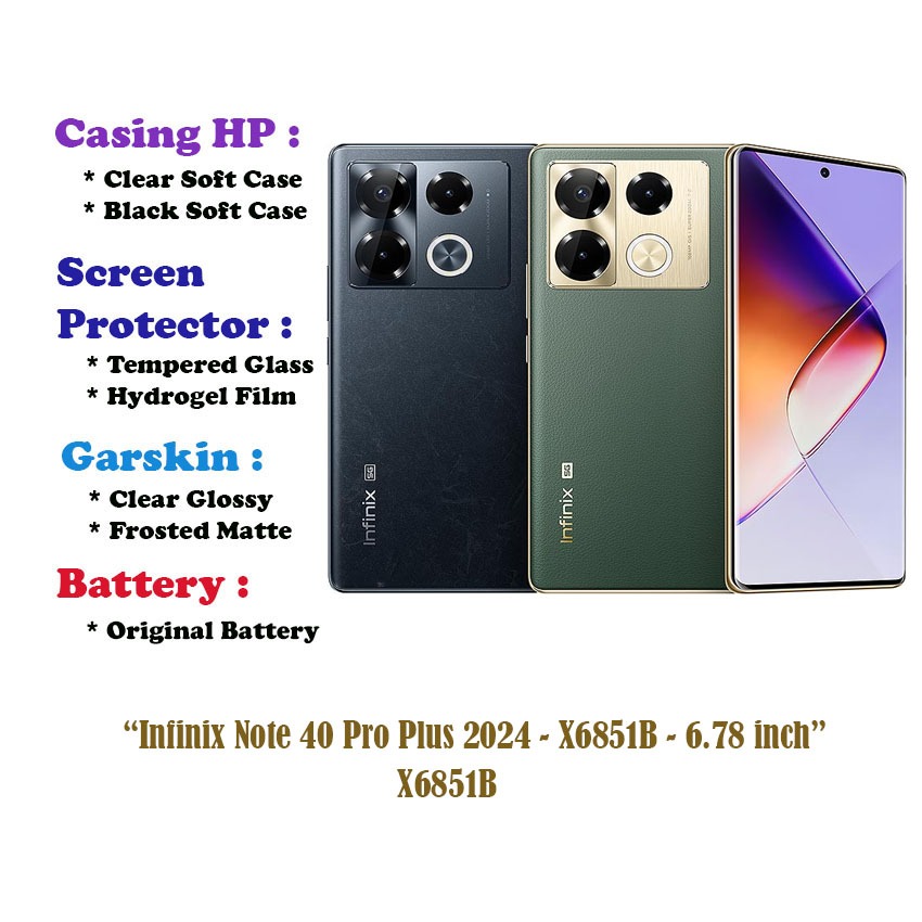 Jual Infinix Note 40 Pro Plus 2024 - X6851B - 6.78 inch- Case - Screen ...