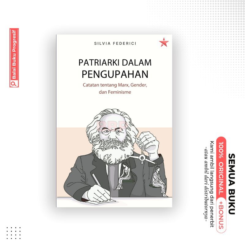 Jual Patriarki dalam Pengupahan : Catatan tentang Marx Gender dan ...