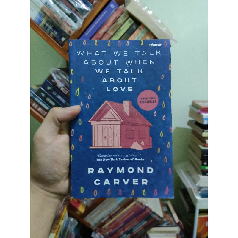 Jual [PRELOVED ORI] What We Talk About When We Talk About Love ...