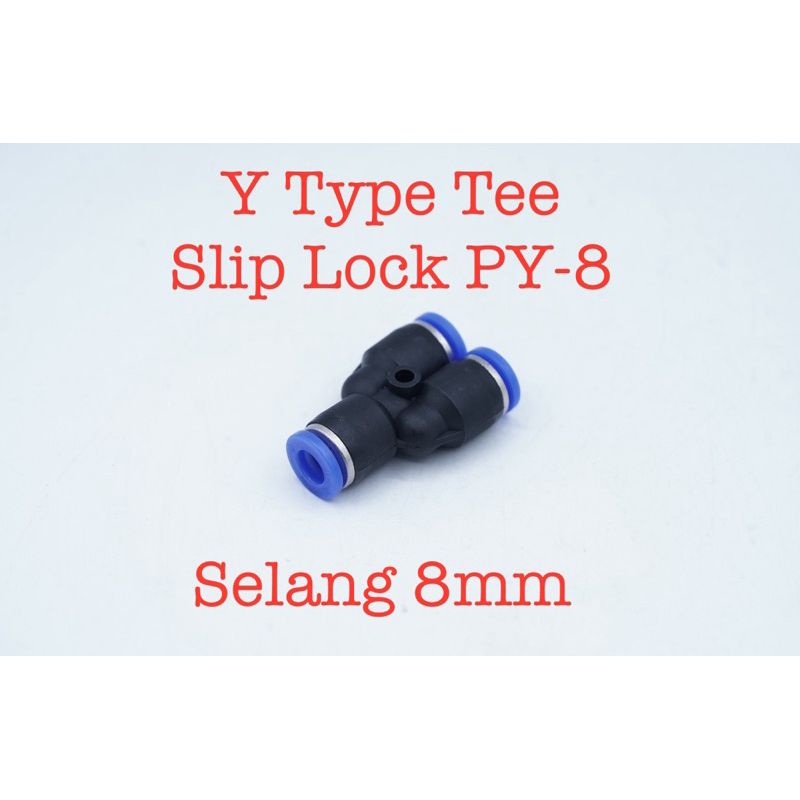 Jual PY-8 PY8 Konektor Fitting Y Type Tee Pneumatic Slip Lock Selang 8 ...
