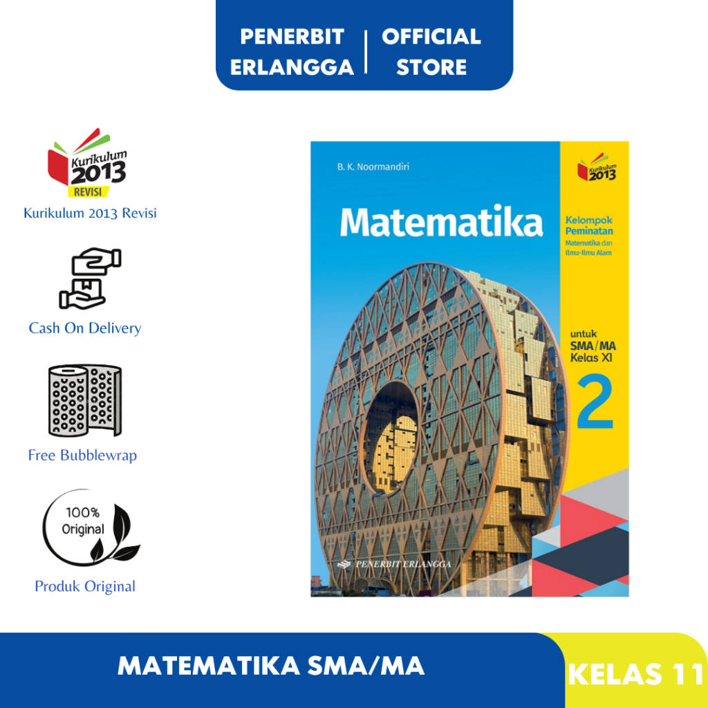 Jual MATEMATIKA SMA/MA KELAS 11 KURIKULUM 2013 REVISI PEMINATAN -ERLANGGA | Shopee Indonesia