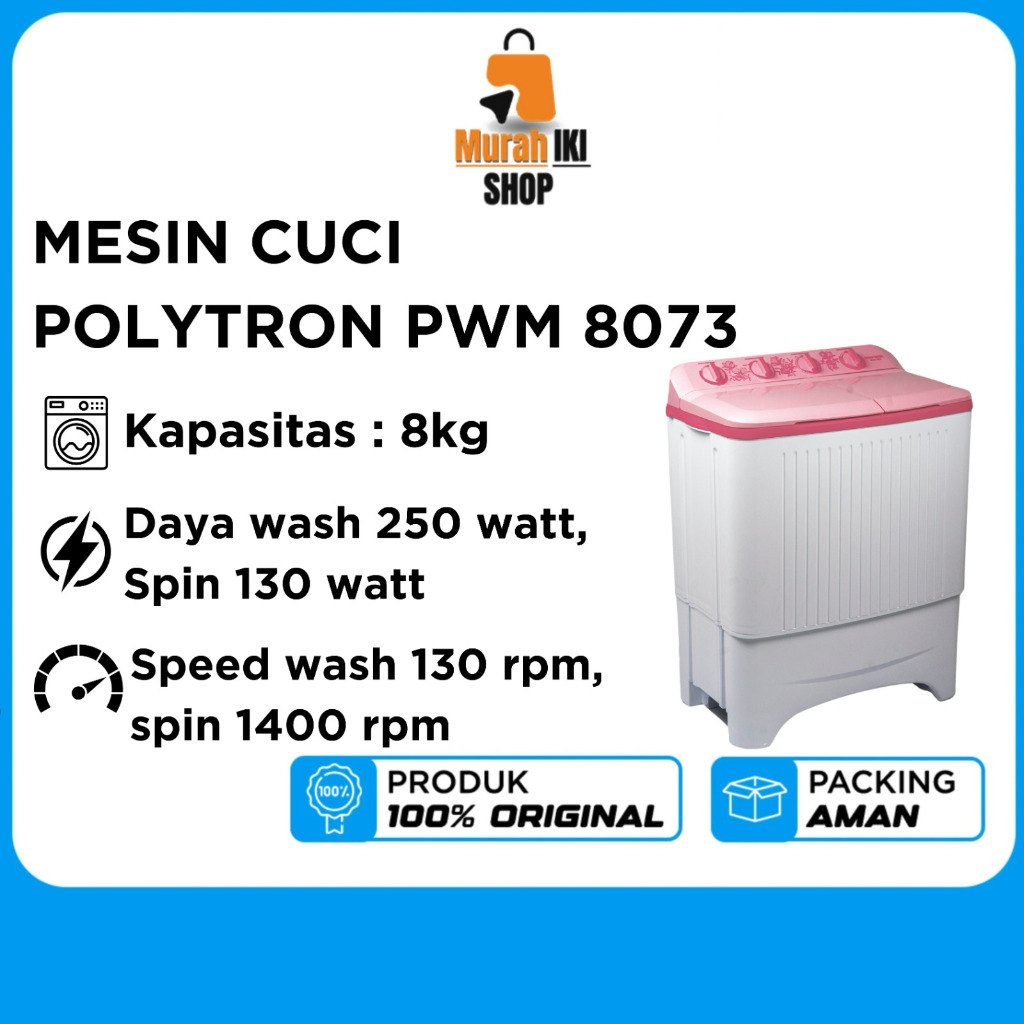 Jual MESIN CUCI POLYTRON PWM 8073 | Shopee Indonesia