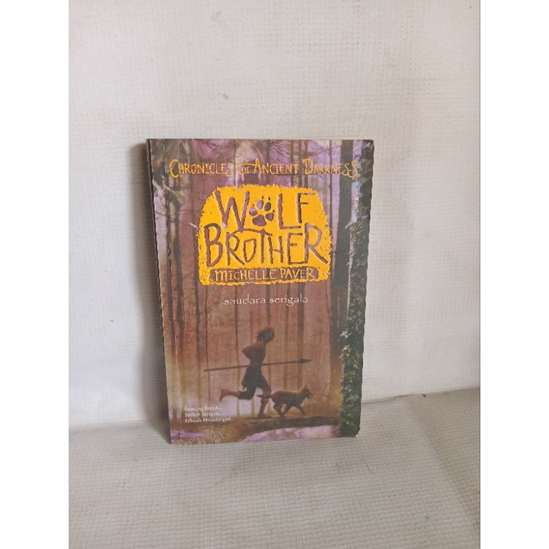 Jual NOVEL CHRONICLES OF ACIENT DARKNESS WOLF BROTHER MICHELLE PAVER ...