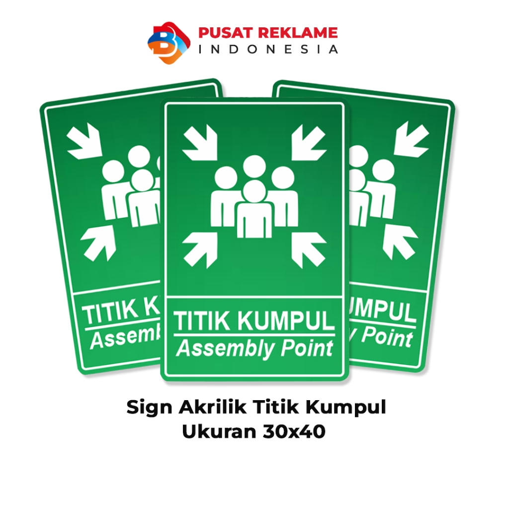Jual Sign Rambu Akrilik Titik Kumpul Assembly Point Ukuran 30x40cm ...