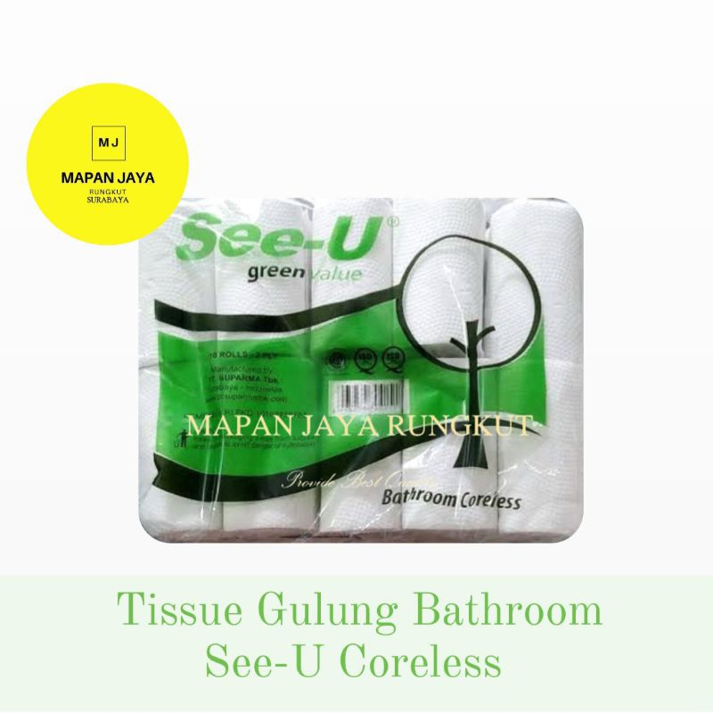 Jual Tissue See-U Bathroom Coreless / Tisu Gulung / Tissue Roll Tanpa ...