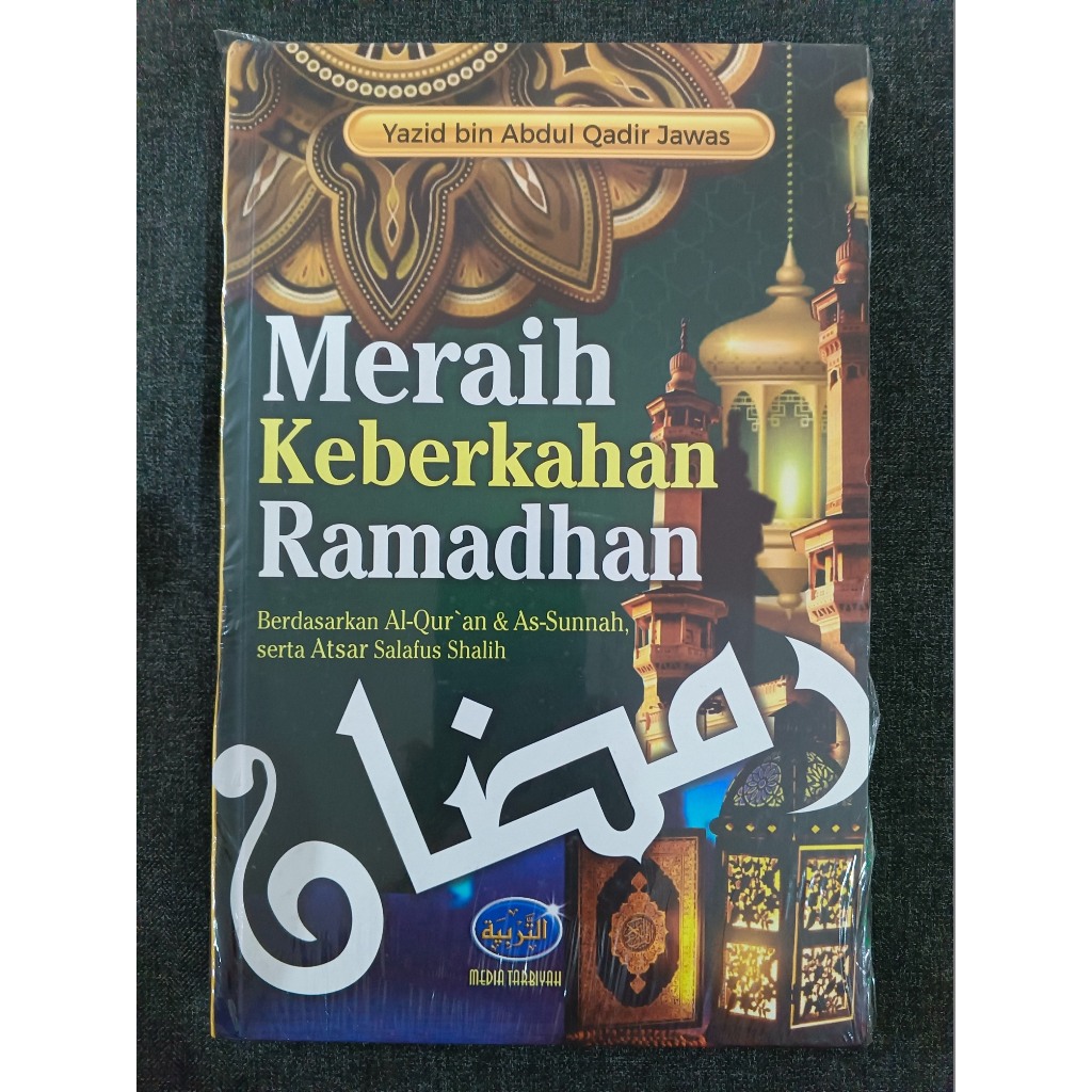 Jual MERAIH KEBERKAHAN RAMADHAN - Yazid | Shopee Indonesia
