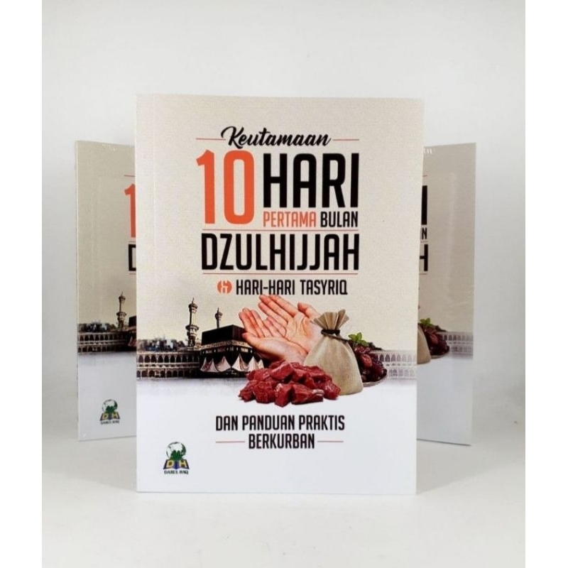 Jual KEUTAMAAN 10 HARI PERTAMA DI BULAN DZULHIJJAH | Shopee Indonesia Jual KEUTAMAAN 10 HARI PERTAMA DI BULAN DZULHIJJAH | Shopee Indonesia