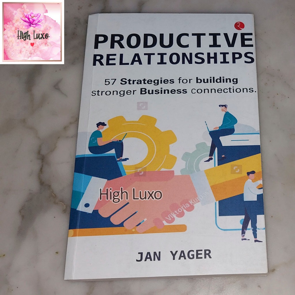 Jual Buku Productive Relationships 57 Strategies For Building Stronger ...
