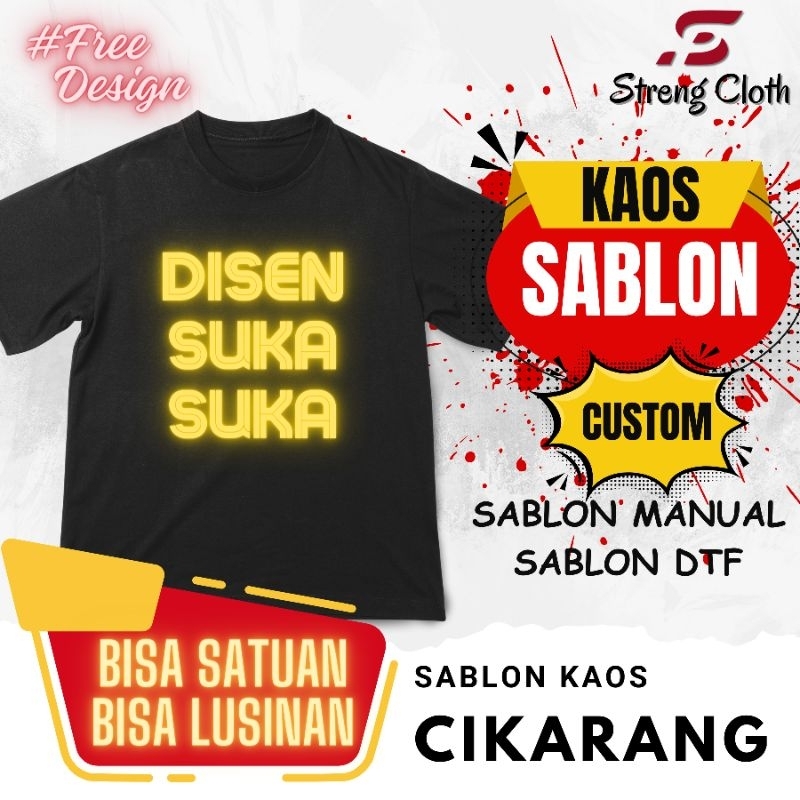 Jual BAJU KAOS SABLON CUSTOM SATUAN FOTO GAMBAR NAMA TULISAN KATA KATA DESAIN SENDIRI TEKNIK ...