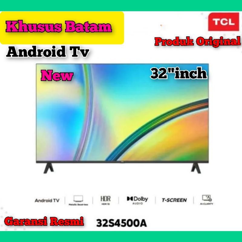 Jual TV TCL 32"inch ANDROID TV TCL 32S4500A GARANSI RESMI (KHUSUS ...