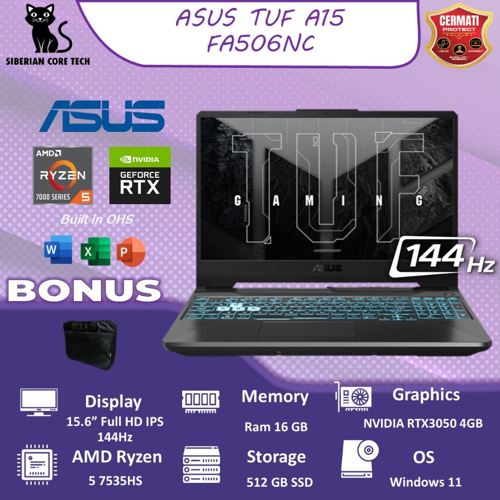 Jual ASUS TUF A15 FA506NC RYZEN 5 7535HS RTX3050 4GB/ 8GB 512GB W11+OHS ...