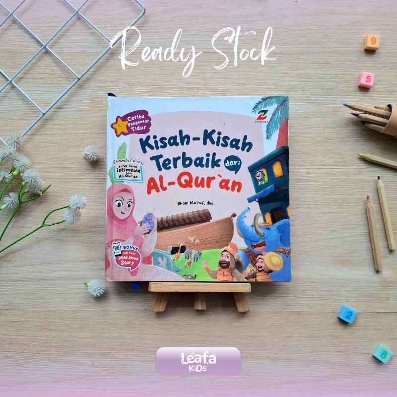 Jual Kisah Kisah Terbaik dari Al Qur'an (HC) | Leafa Kids | Shopee ...