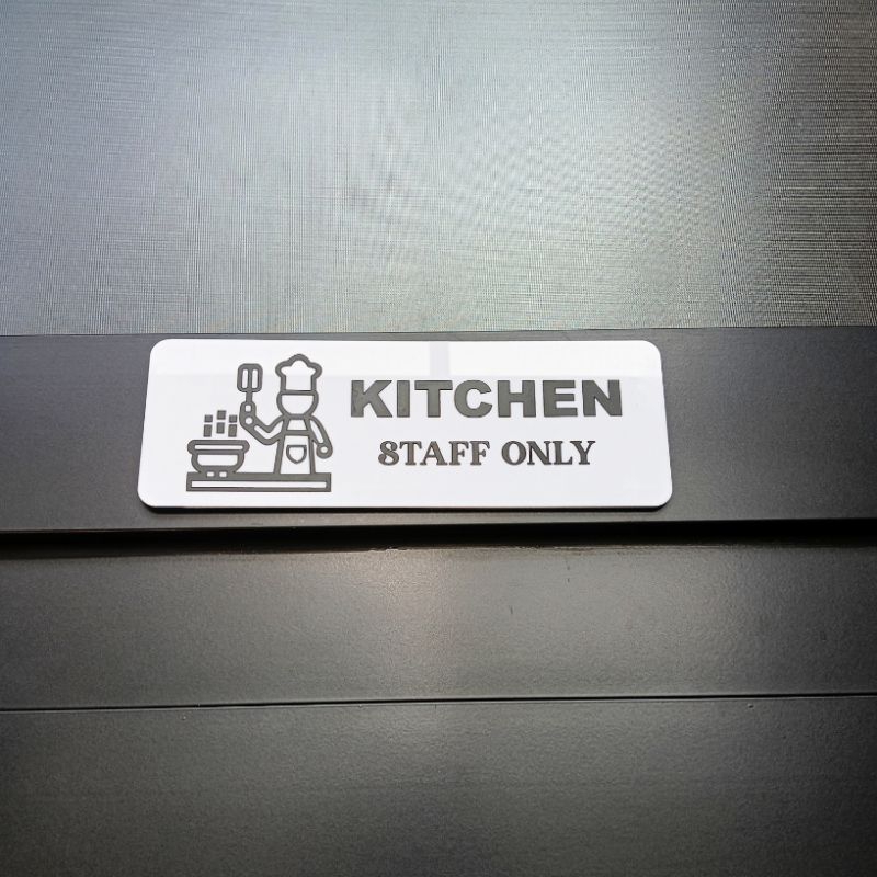 Jual Sign Acrylic Kitchen Staff Only | Sign Acrylic Kitchen Staff Only ...
