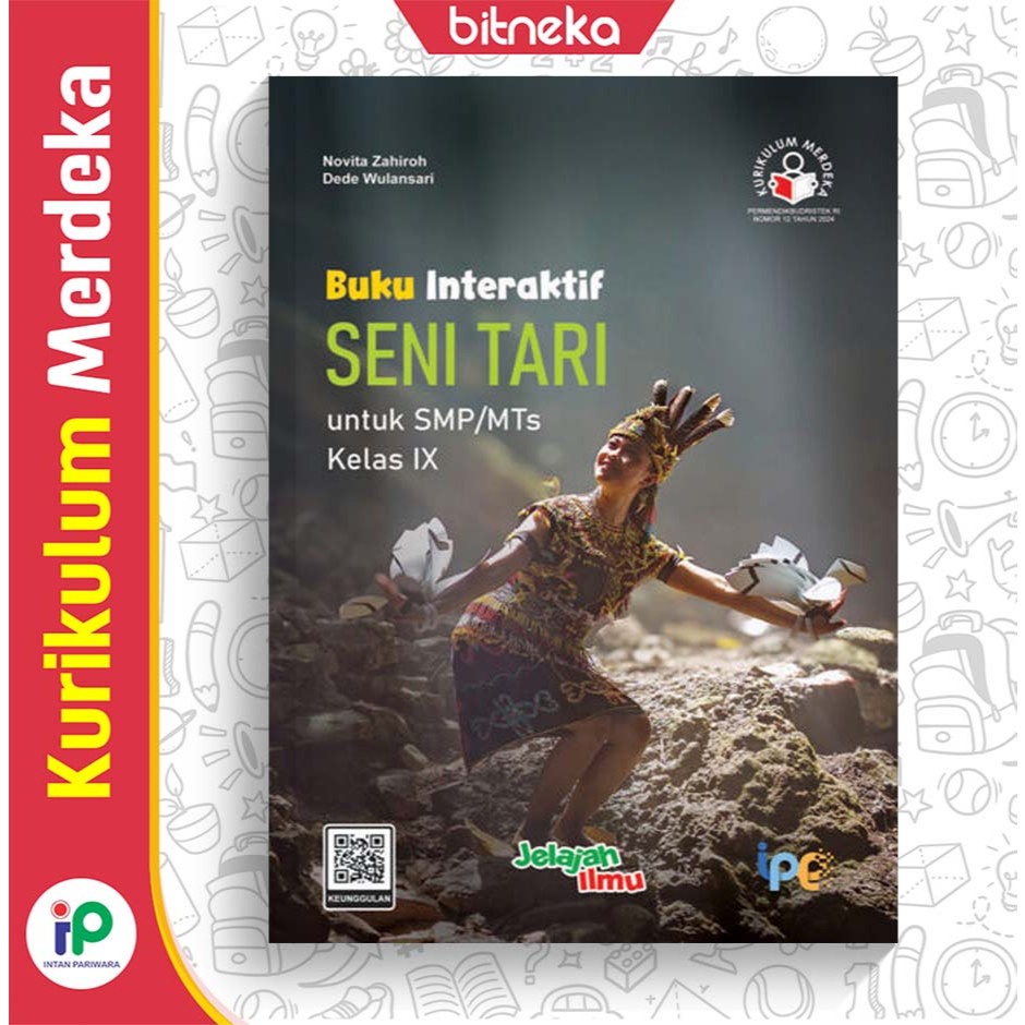 Jual Buku Pendamping(Buku Interaktif) Seni Tari SMP/MTs kelas 9 Kurikulum Merdeka - Intan ...