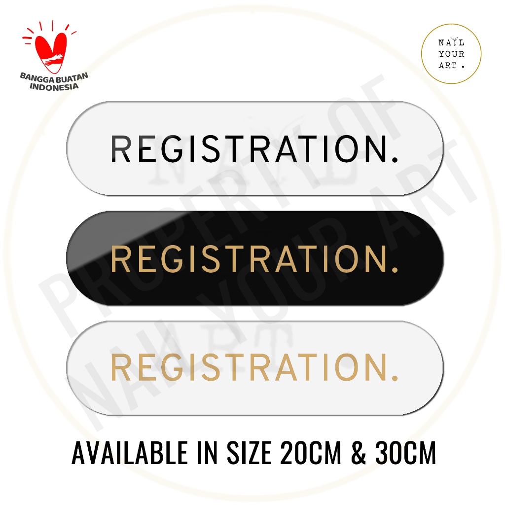 Jual Sign Akrilik REGISTRATION - Nail Your Art - Signage minimalis ...